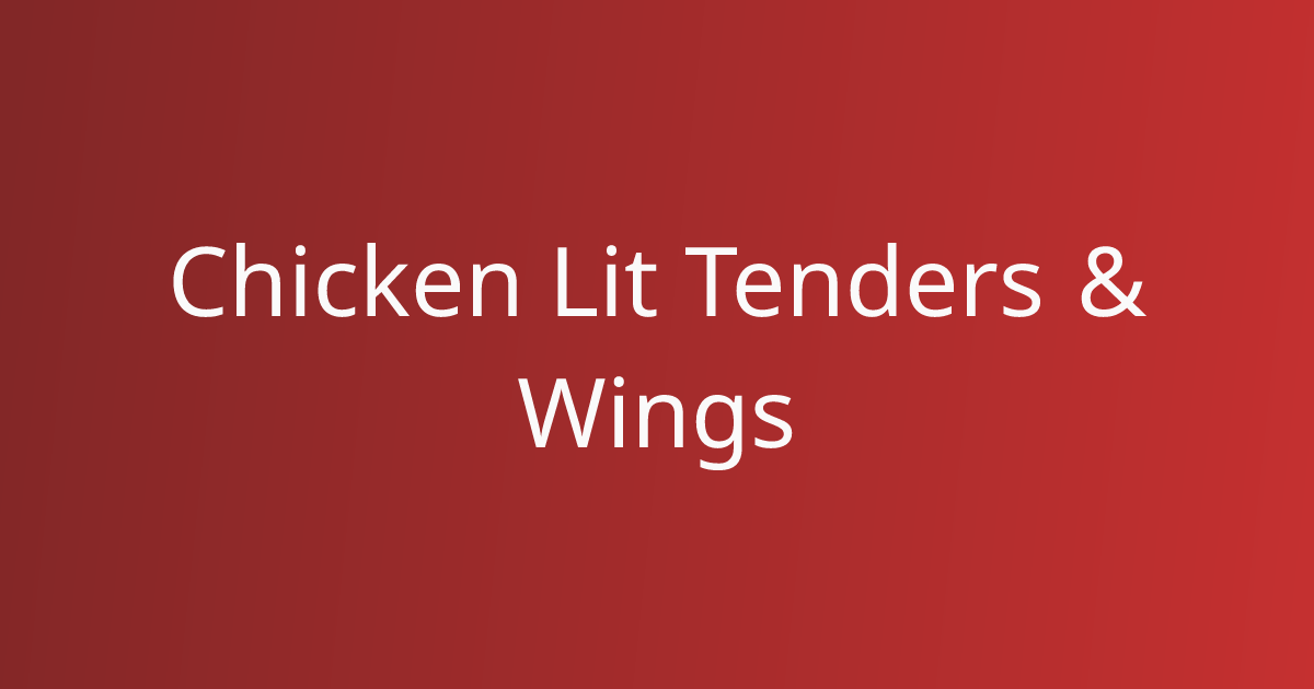 Order Authentic American Online | Chicken Lit Tenders & Wings - Pickup ...